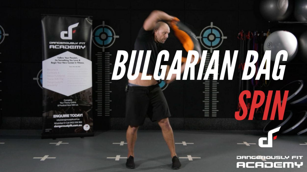 Bulgarian Bag Exercises - Dangerously Fit Academy